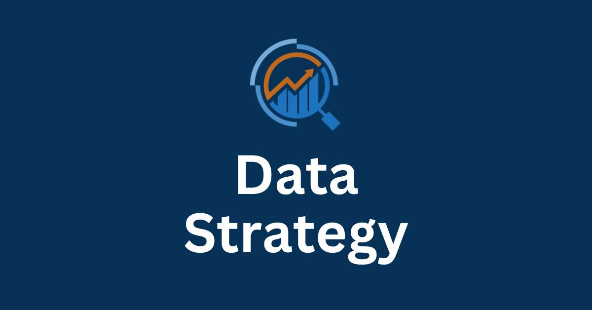 Data Strategy - Actionable Data Analytics Data Strategy - Actionable Data Analytics